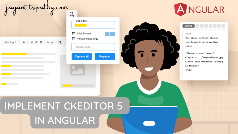 Implement Ckeditor 5 In Angular Jayant Tripathy 2099