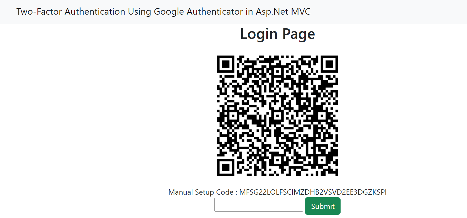 Two-Factor Authentication Using Google Authenticator in Asp.Net MVC - Jayant Tripathy